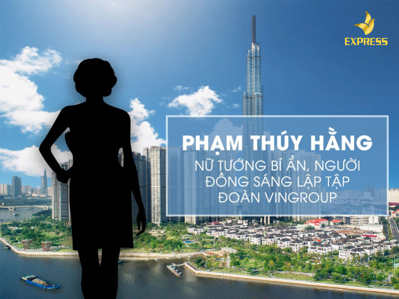Bóng Hồng đứng Sau Tập đoàn Vingroup Phạm Thúy Hằng Là Ai
